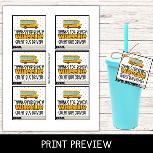 Printable Bus Driver Gift Tag, Bus Driver Appreciation, Wheelie Great ...