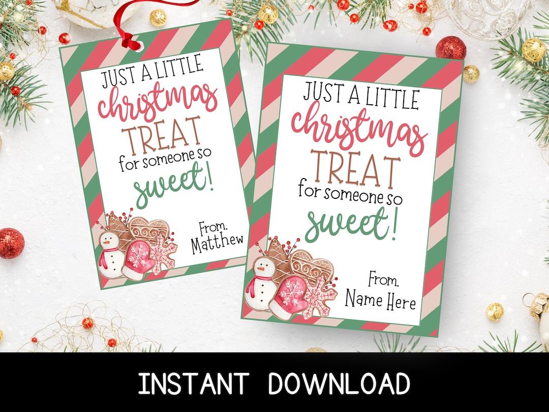 Printable Christmas Treat for Someone Sweet Gift Tag, Holiday ...