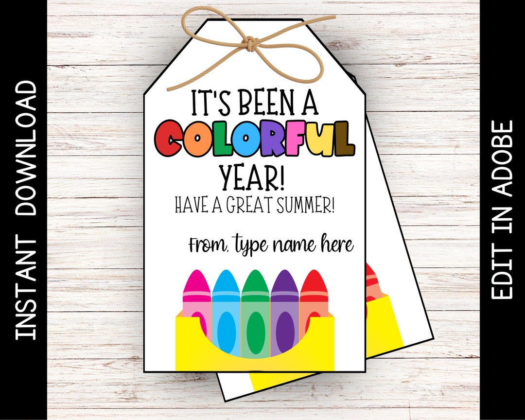 Printable End of the School Year Crayon Gift Tag for Students or Class ...