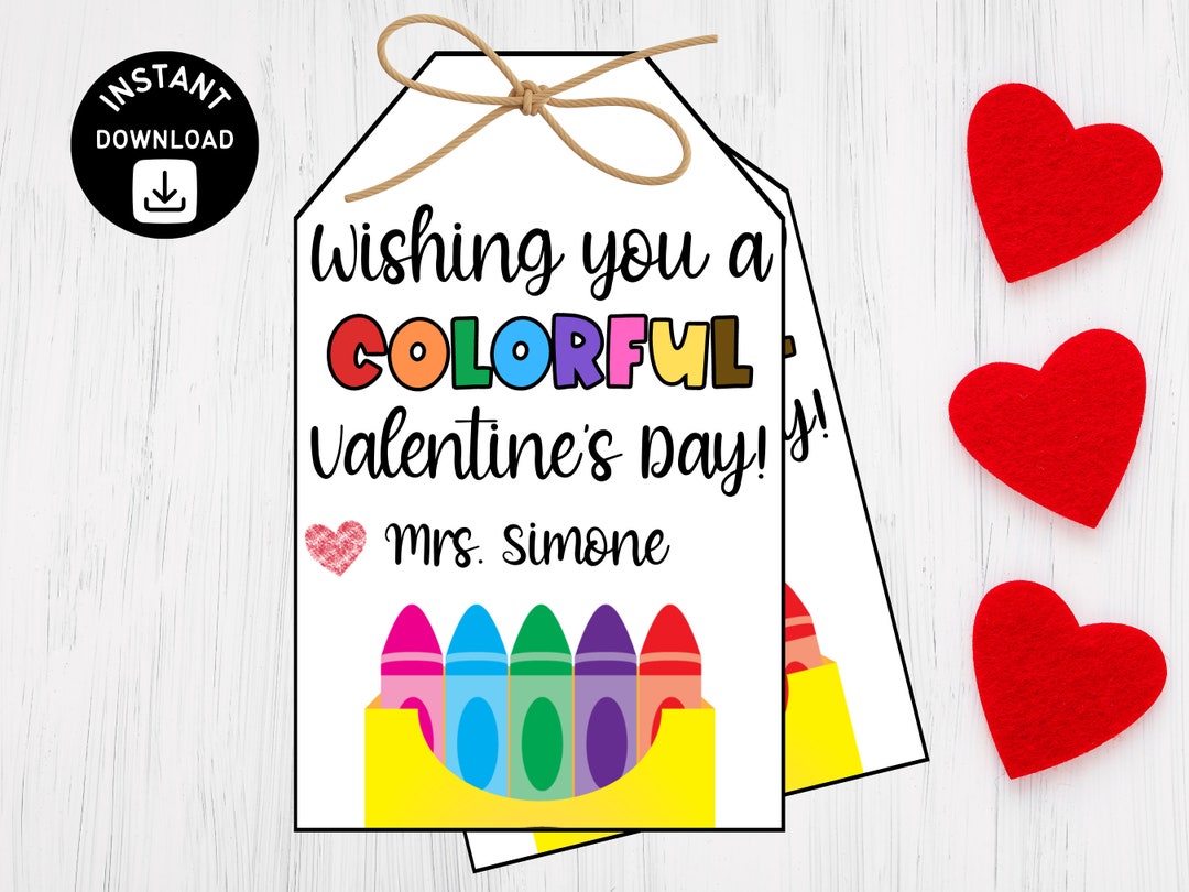 Printable Crayon Valentine's Day Tags, Have a Colorful Valentine's Day ...