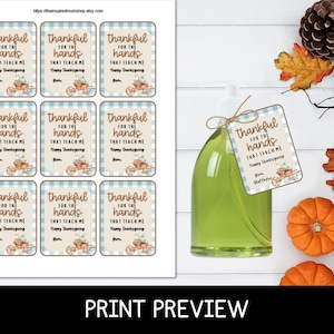 Printable Thanksgiving Teacher Pumpkin Gift Tag, Thankful for the Hands ...