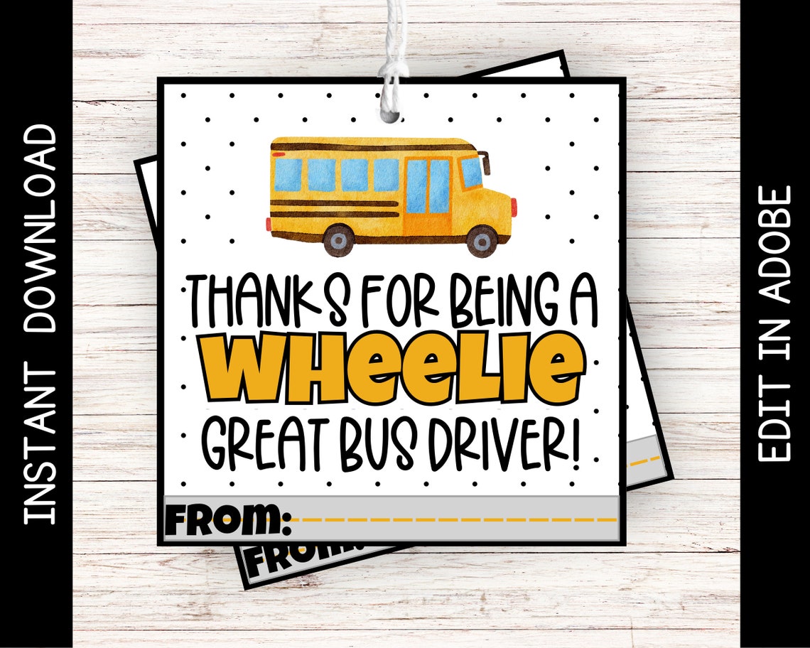 Bus Driver Gift Tag, Wheelie Great Printable, Editable PDF (digital ...