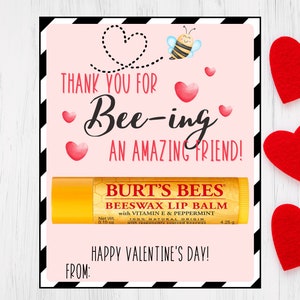 Printable Valentine's Day Chapstick Card, Thank You for Bee-ing an ...
