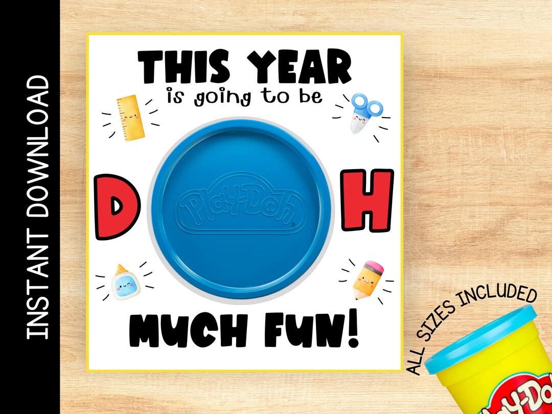 Printable Play-doh Student Gift Tag, Back to School, First Day of ...