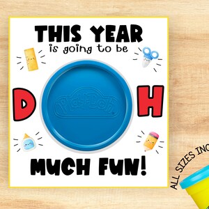Printable Play-doh Student Gift Tag, Back to School, First Day of ...