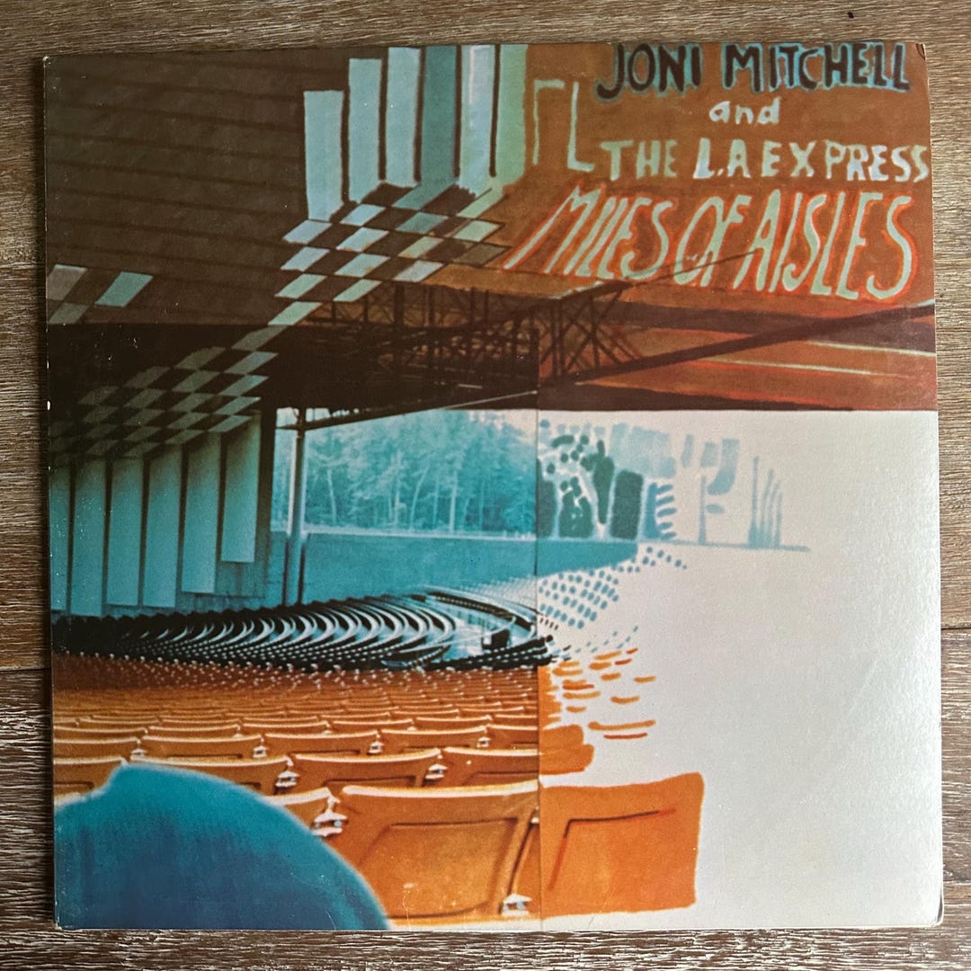 Joni Mitchell and the L.A. Express / Miles of Aisles. Vintage Double ...