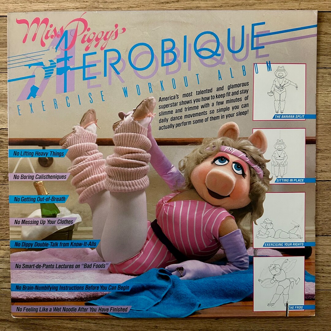 Miss Piggy’s Aerobique Exercise Workout Album. RARE Vinyl LP With ...