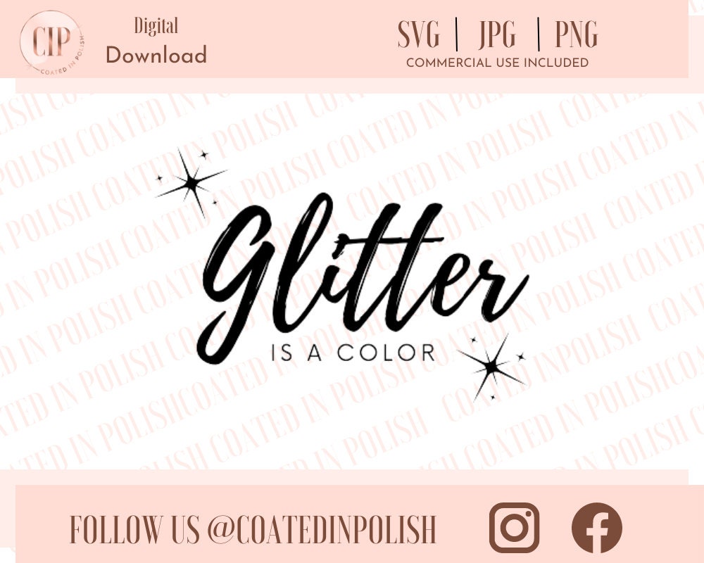 Glitter is a Color Svg Glitter Svg Glitter Iron on Svg - Etsy