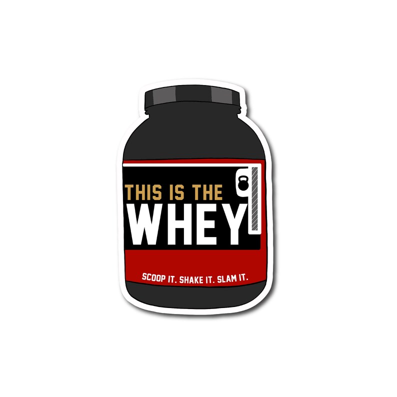 This is the Whey Sticker Gym Sticker Crossfit Sticker - Etsy