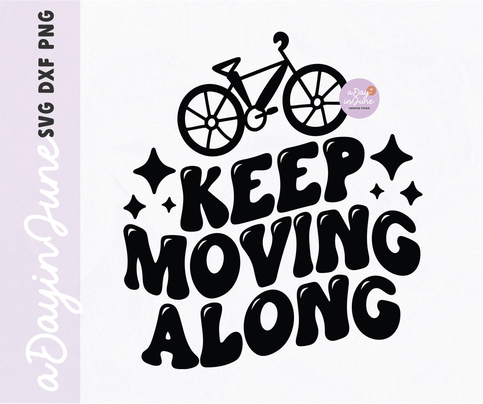 Keep Moving Along SVG - PNG and DXF Included. Mental Health Svg, Svg ...