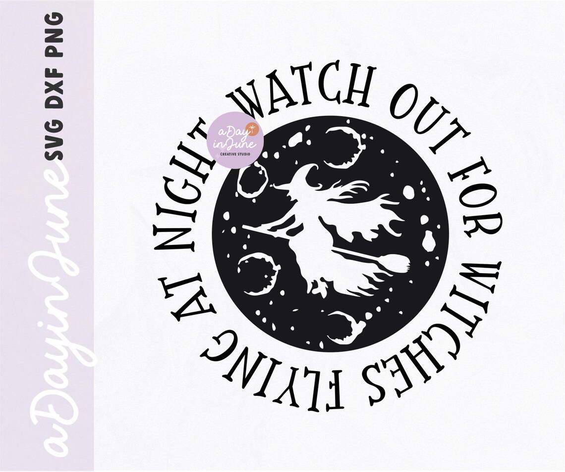 Witch Halloween Sign SVG PNG and DXF. Graphic T-shirt Svg - Etsy