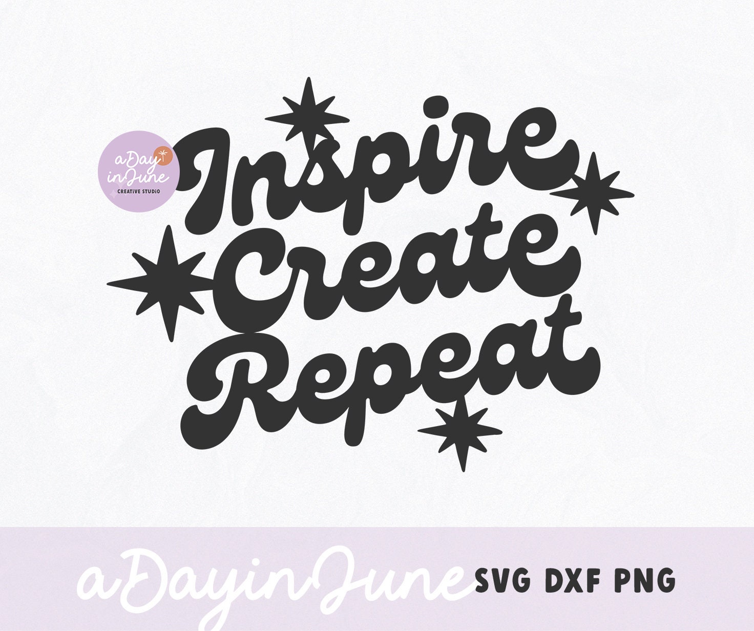 Inspire Create Repeat Crafting SVG - PNG and DXF Included. Craft Room ...