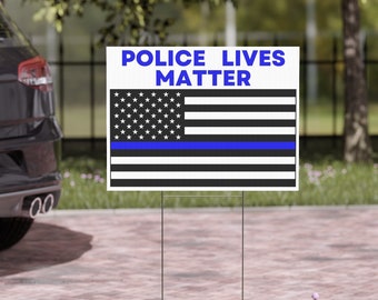 Police Support Yard Sign - Etsy