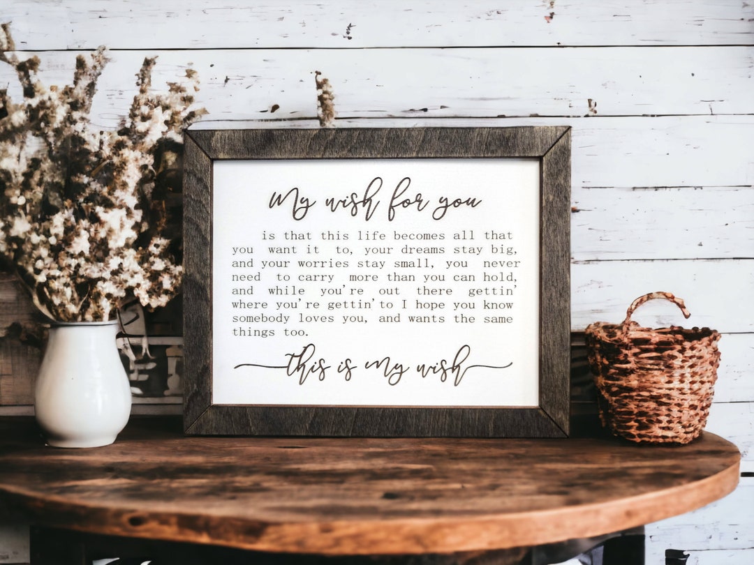 My Wish for You Sign, Engraved Wooden Sign, Song Lyric Sign, Love Song ...