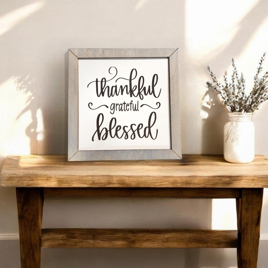 Thankful Grateful Blessed Sign, Rustic Framed Wood Sign, Farmhouse ...