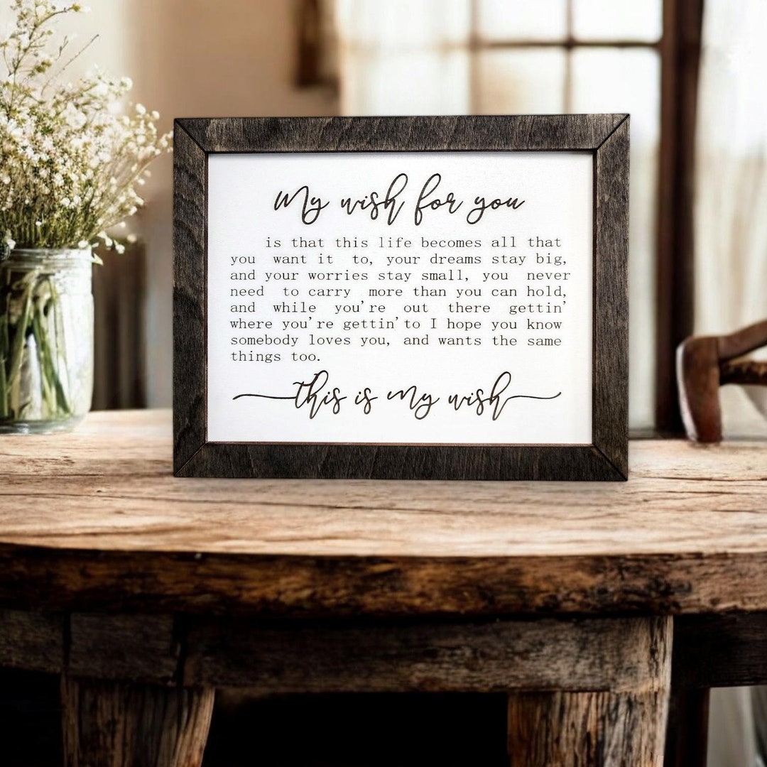 My Wish for You Sign, Engraved Wooden Sign, Song Lyric Sign, Love Song ...