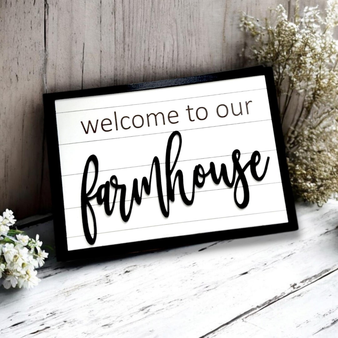 Welcome to Our Farmhouse Sign, Farmhouse Welcome Sign, Engraved Wood ...