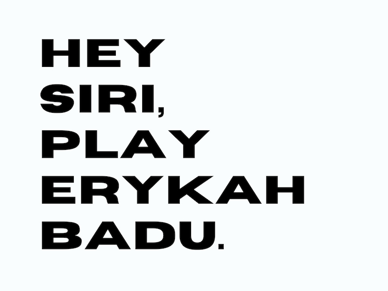 Erykah Badu Art Hey Sir Aesthetic Posters Siri Printable Decor Music ...
