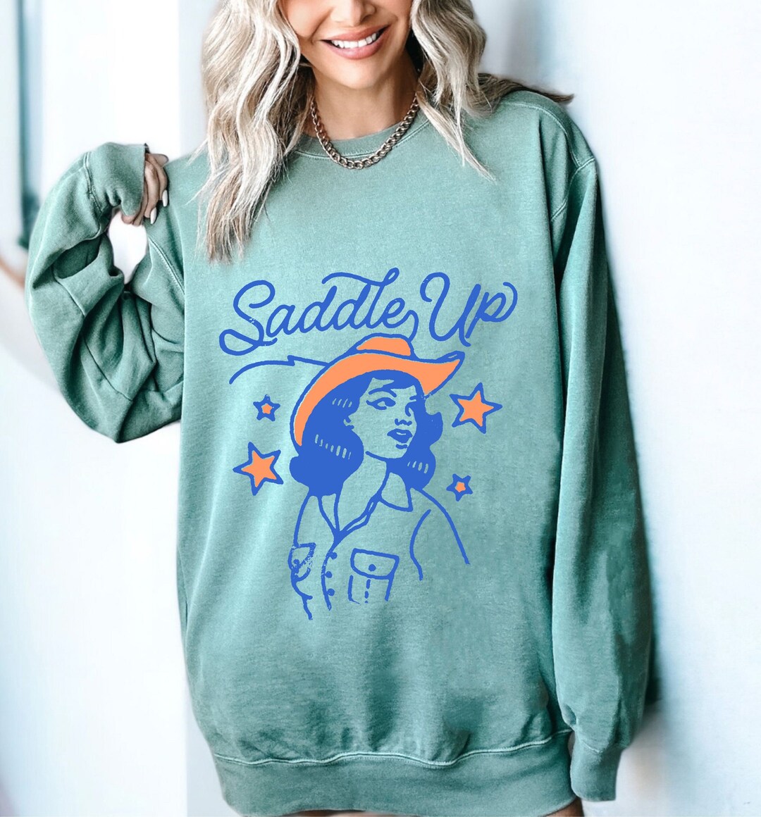 Saddle up Cowgirl Comfort Colors Sweatshirt, Vintage Crewneck, Cowgirl ...