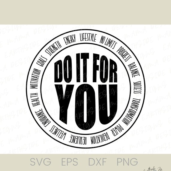 Do It for You SVG Workout Cut File Fitness Design | Etsy