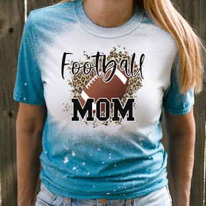 Football Mom Shirt, Bleach Football Mom Shirt, Proud Football Mom ...