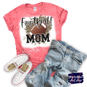 Football Mom Shirt, Bleach Football Mom Shirt, Proud Football Mom ...