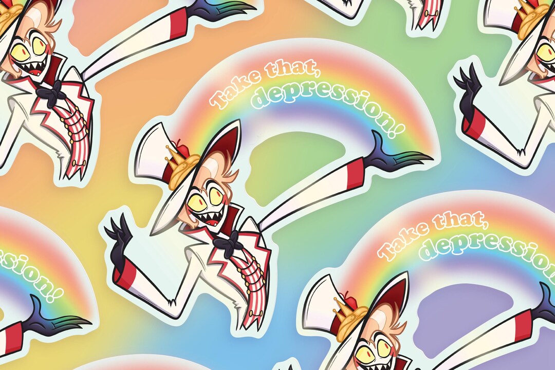 Take That, Depression Hazbin Hotel Lucifer Rainbow Sticker Glossy Vinyl ...