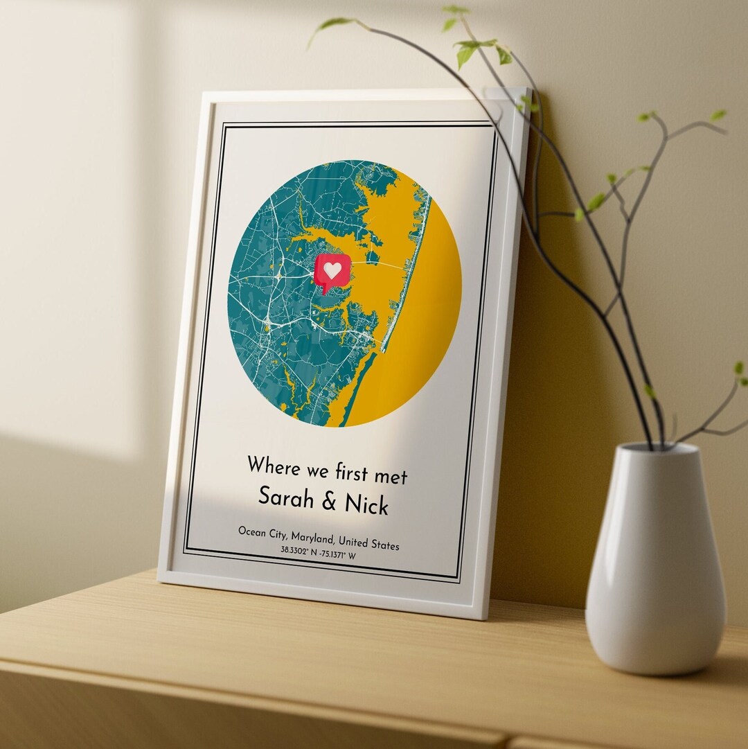 Where We Met Custom Map Print Unique Anniversary Gift - Where It All ...
