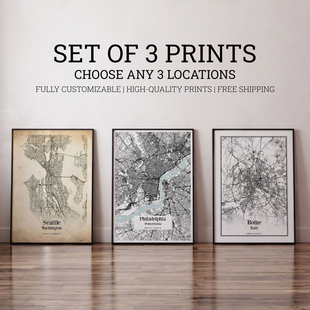 Set of 3 Custom City Map Prints, Any City Custom Wall Art City Map ...