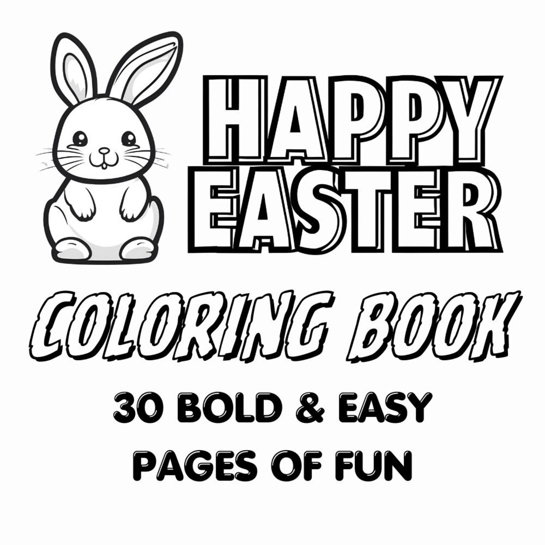 Easter Coloring Book Cute Bold Easy Kids - 30 Pages of Coloring Fun - Etsy