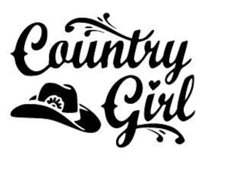 Country Girl - Country Girl SVG - Country - Girl SVG - Cowgirl ...