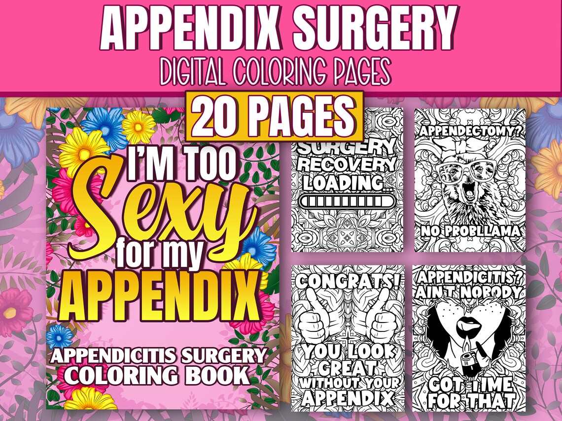 Appendix Surgery Digital Coloring Book, Funny and Motivational Quotes ...