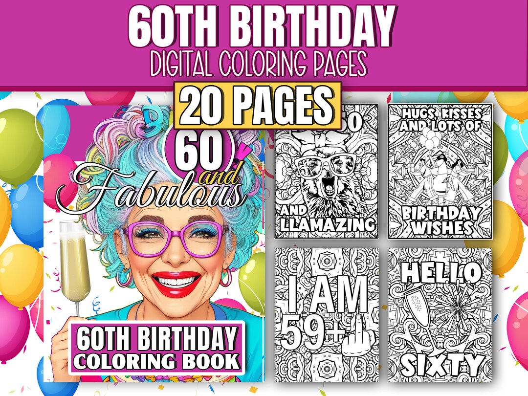 60th Birthday Coloring Book DIGITAL PDF, Sixty and Fabulous Printable ...