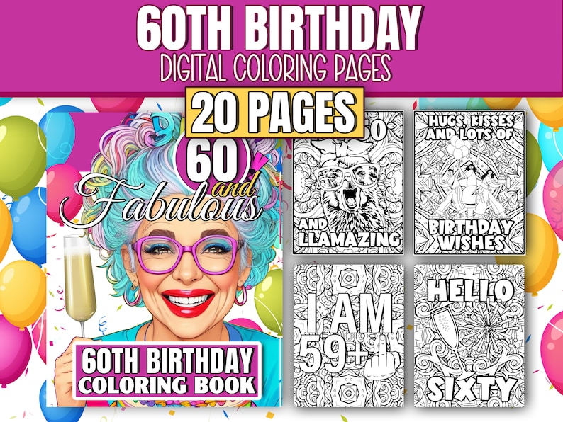 60th Birthday Coloring Book DIGITAL PDF, Sixty and Fabulous Printable ...