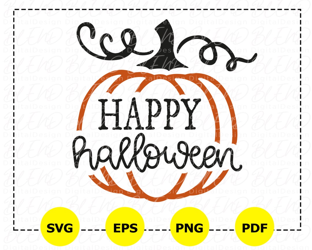 Happy Halloween Pumpkin (svg, Png, Pdf, Eps) (commercial Use) - Etsy