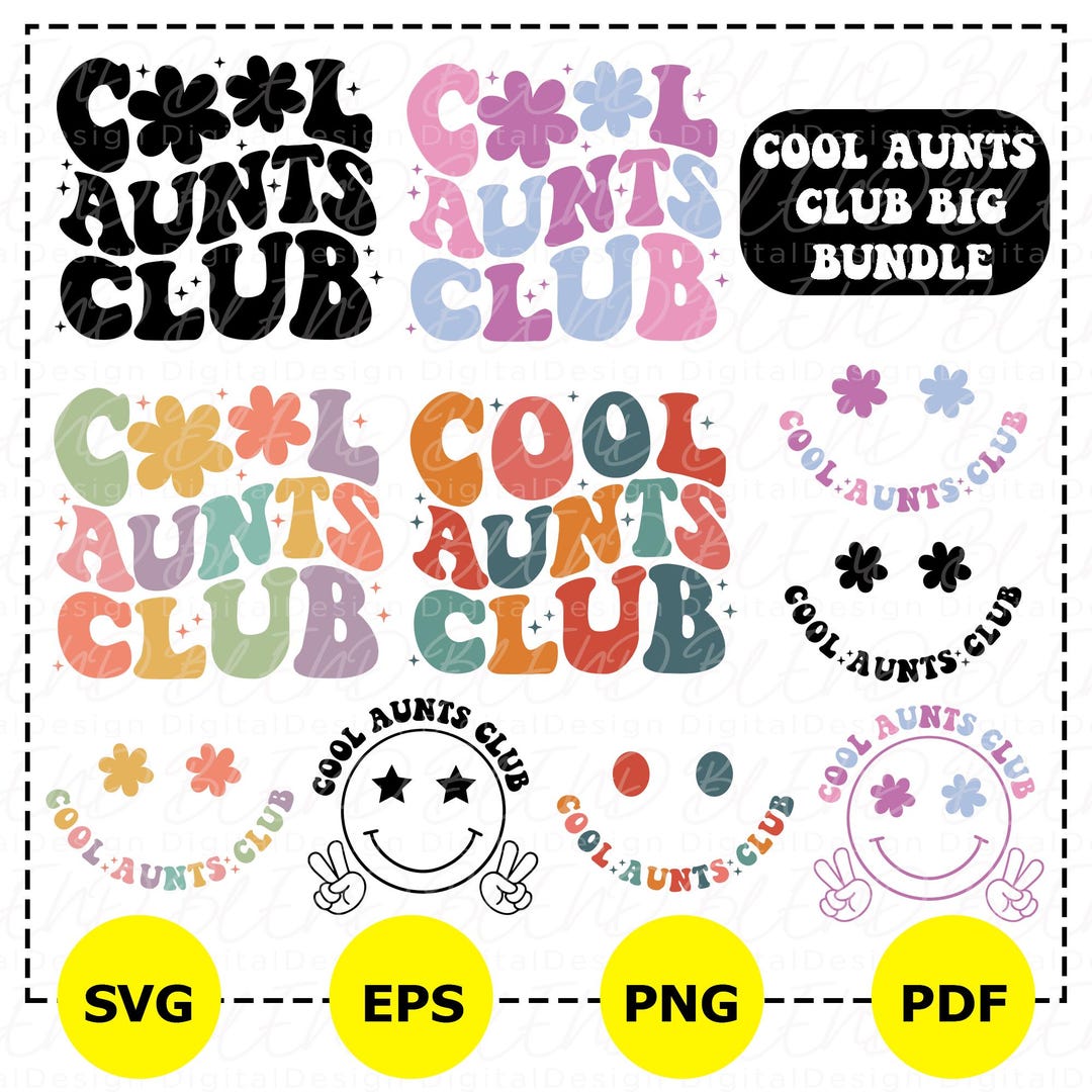 Aunts Club SVG Bundle, Funny Aunt PNG, Commercial Use (digital Download ...