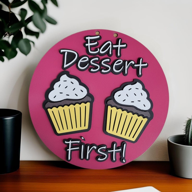 Eat Dessert First - Etsy