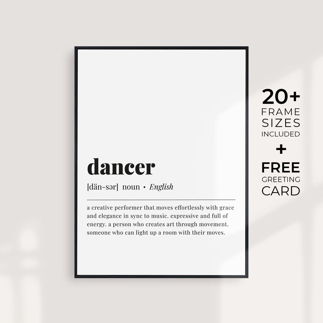 Dancer Definition Print Gift for Dancer Printable Dancer Wall Art Dance ...