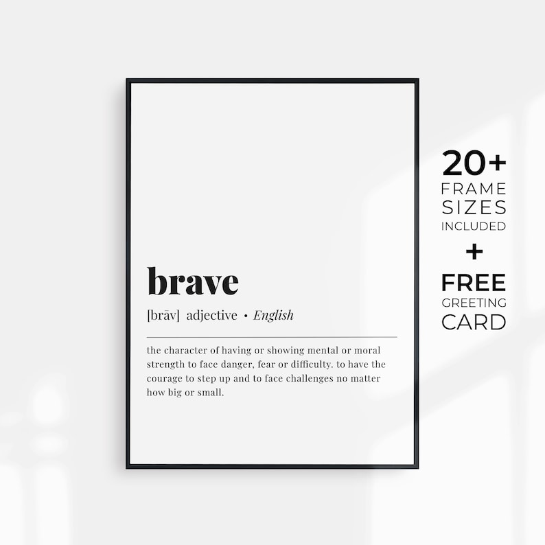 Brave Definition Printable Wall Art Brave Meaning Bravery Poster ...