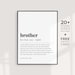 Brother Definition Print Gift for Brother Noun Meaning Instant - Etsy
