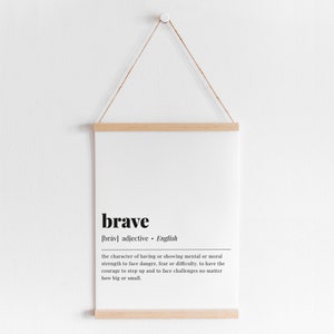 Brave Definition Printable Wall Art Brave Meaning Bravery Poster ...