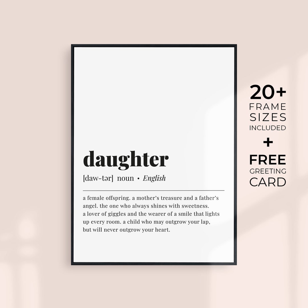 Daughter Definition Print Gift for Daughter Digital Download Daughter ...