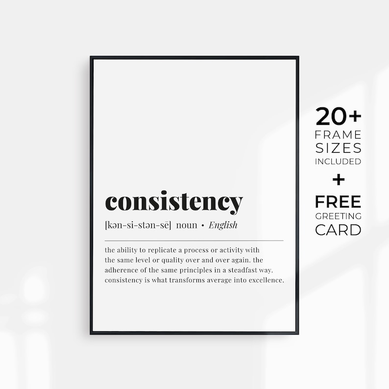 Consistency Definition Printable Consistency Quotes Motivational Wall ...