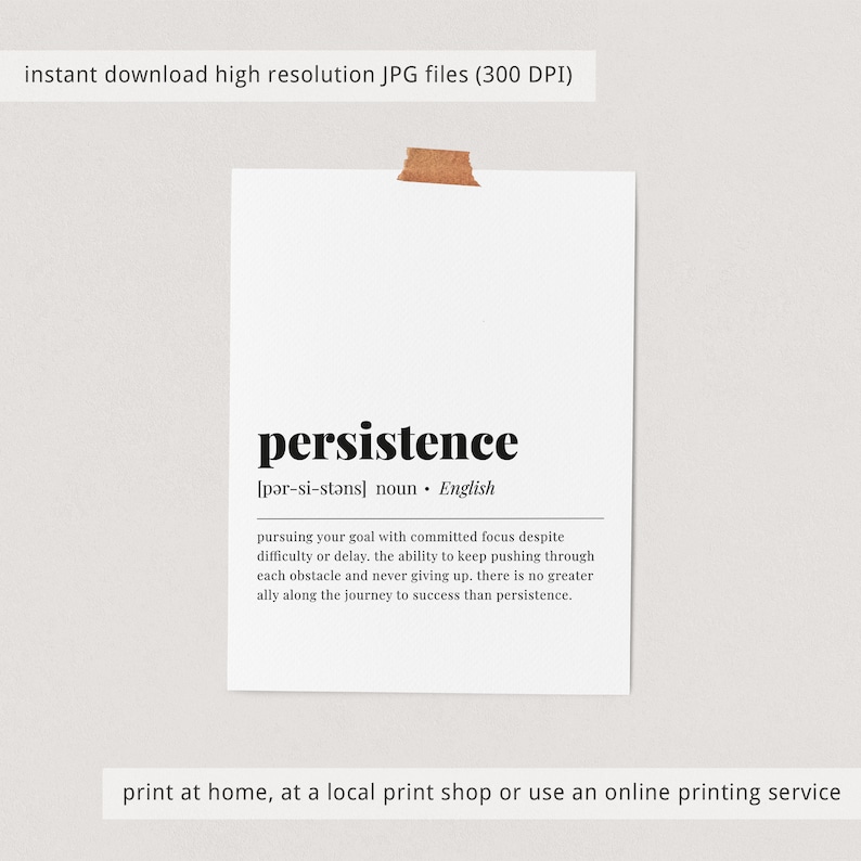 Persistence Definition Printable Wall Art Persistence Quote Digital ...