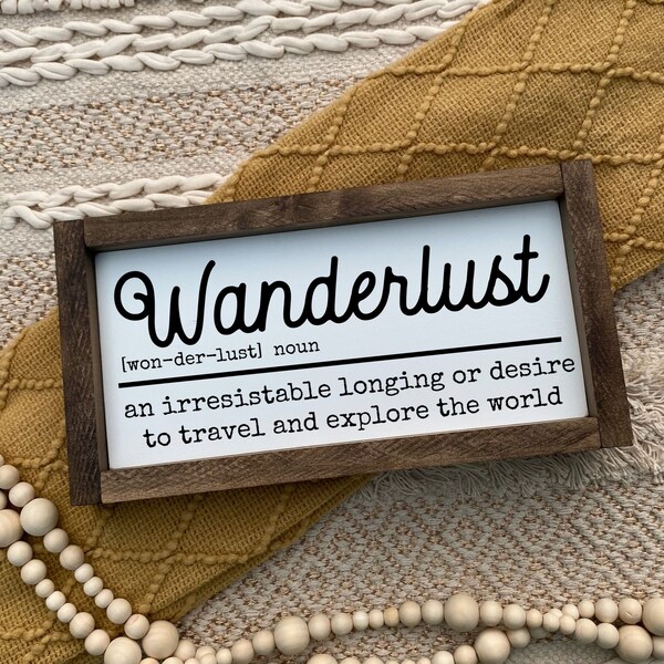 Wanderlust Sign - Etsy