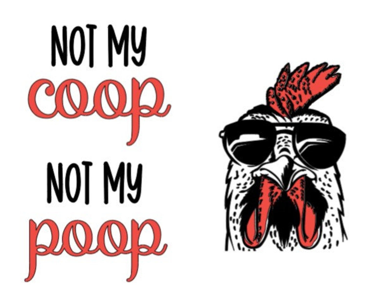 Not My Coop NOT MY POOP Sign Insert Only - Interchangeable Sign Insert ...