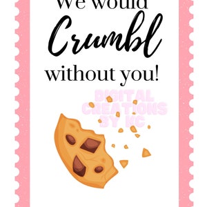 We’d CRUMBL Without You, Staff Appreciation, Gifts for Coworkers ...