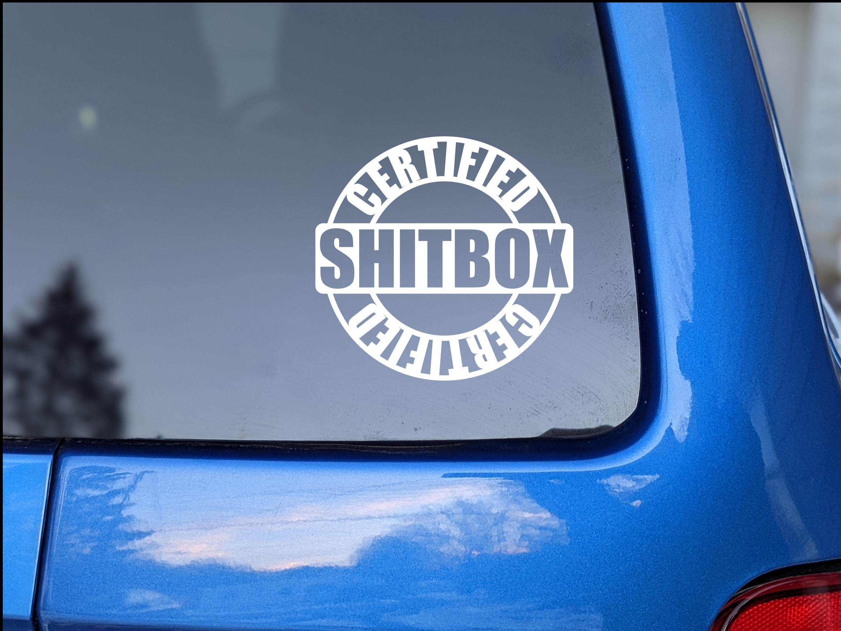 Certified Shitbox SVG Hooptie Car Truck SUV Junker Instant - Etsy