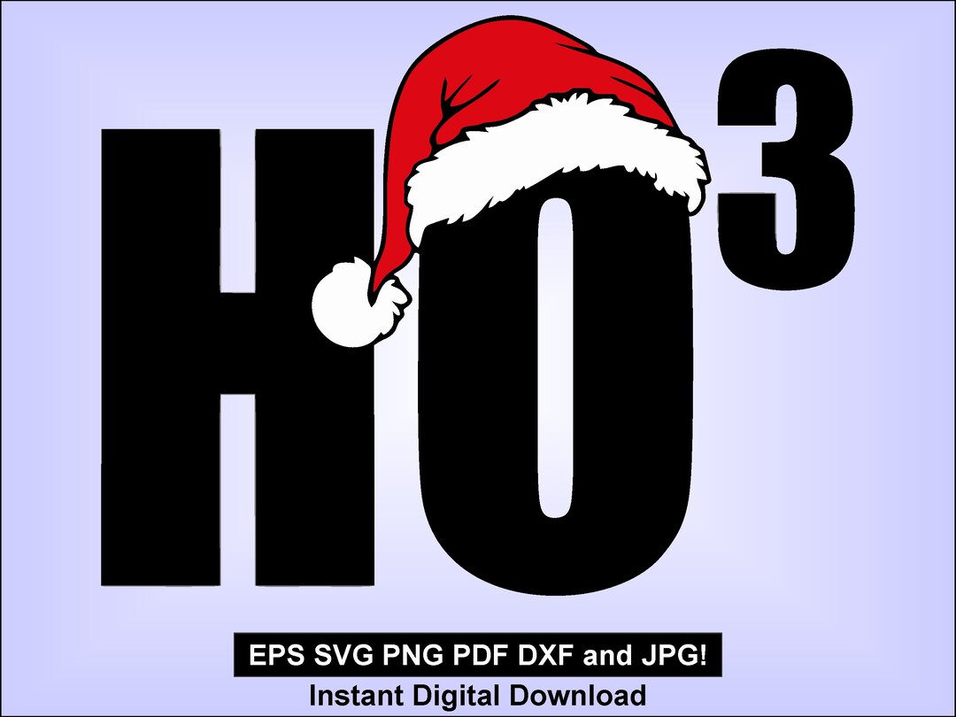HO HO HO Santa Claus Hat Svg HO3 - Christmas Design - Cricut Files ...