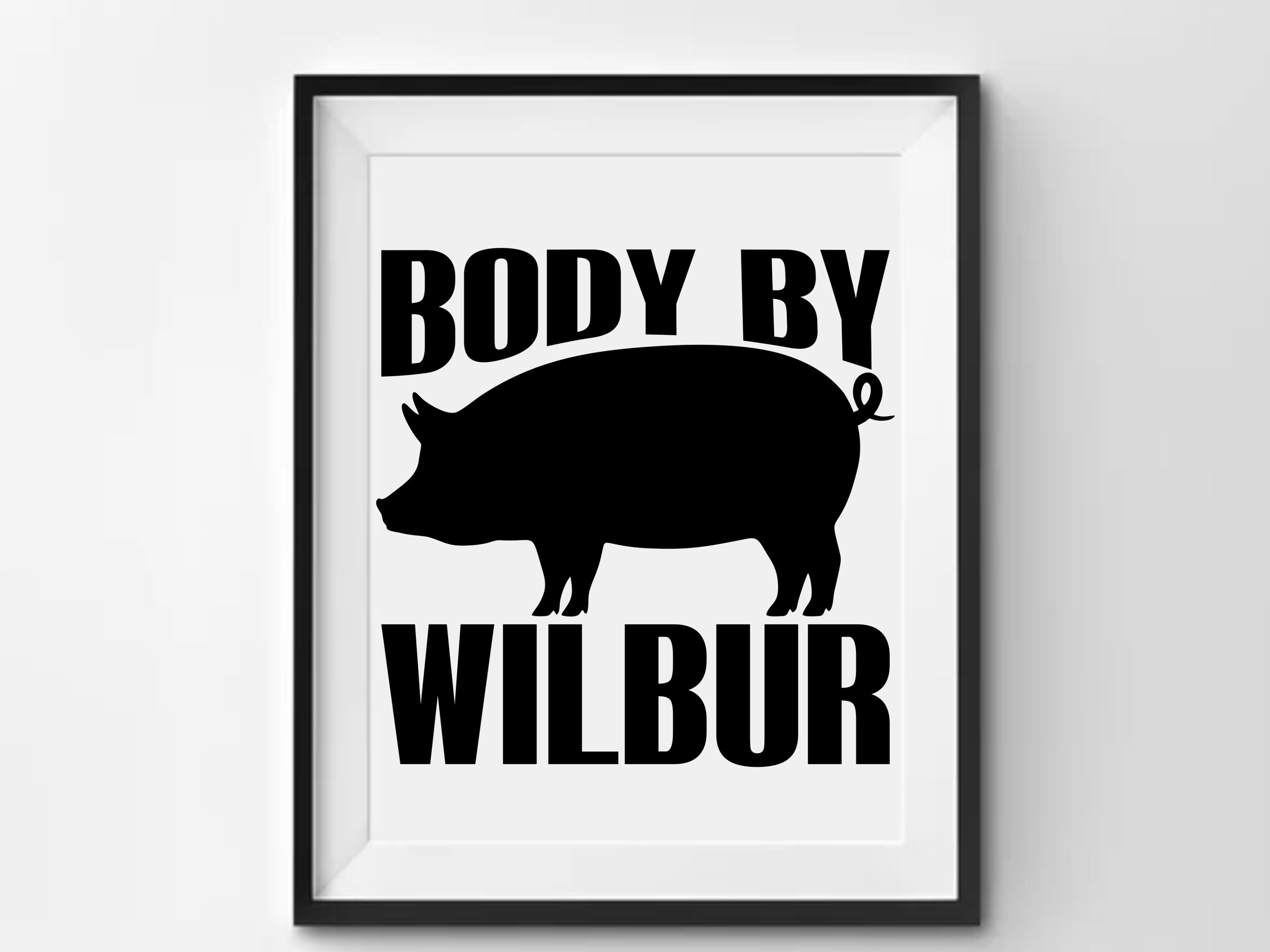 Body by Wilbur SVG PDF Png Eps Jpg Dxf - Etsy